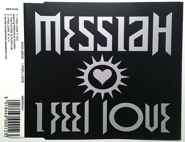 ・アーティスト Messiah ・タイトル I Feel Love ・レーベル・型番 Kickin KICK22CD ・フォーマット CD ・コンディション(盤) 良い (VG+) ・コンディション(ジャケット) ・コンディション(帯) オ...