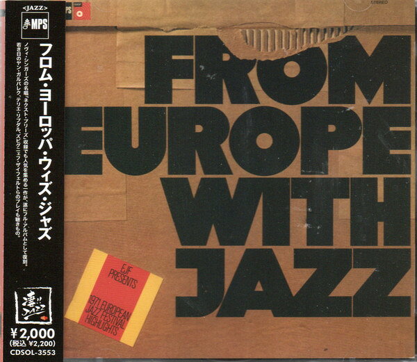 ・アーティスト （V．A．） ・タイトル フロム・ヨーロッパ・ウィズ・ジャズ ・レーベル・型番 SOLID,MPS CDSOL3553 ・フォーマット CD ・コンディション(盤) 新品 (M) ・コンディション(ジャケット) 新品 (M)...