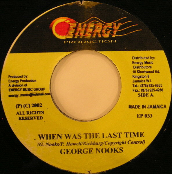 ・アーティスト George Nooks ・タイトル When Was The Last Time ・レーベル・型番 ・フォーマット 7インチレコード ・コンディション(盤) 良い (VG+) ・コンディション(ジャケット) プレインカバー...
