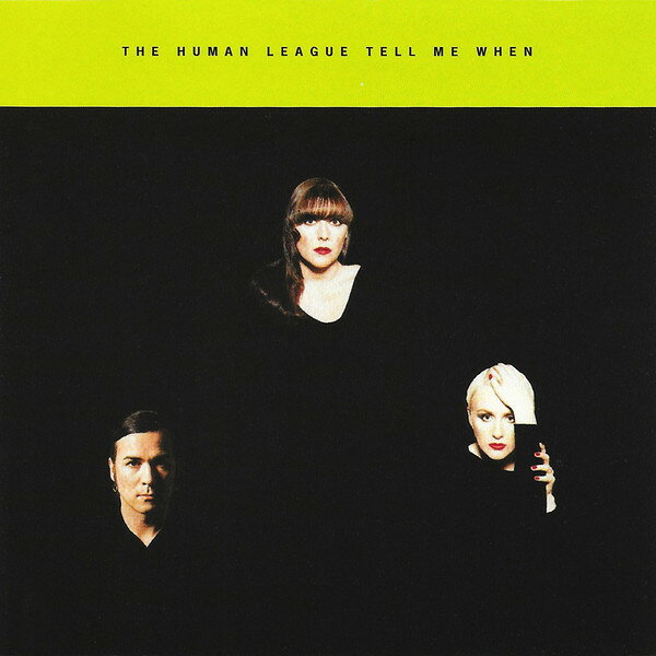 ・アーティスト Human League ・タイトル Tell Me When ・レーベル・型番 EastWest YZ882CD1,4509988762 ・フォーマット CD ・コンディション(盤) 可 (VG) ・コンディション(ジャケ...