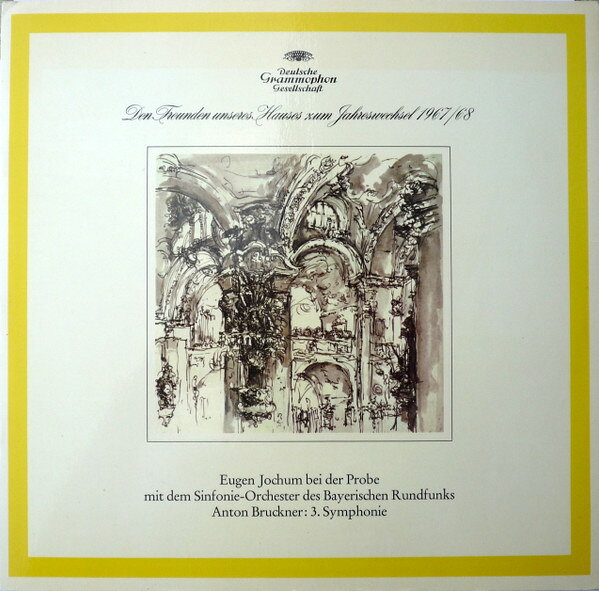 ・アーティスト Anton Bruckner ? Eugen Jochum, Symphonie-Orchester Des Bayerischen Rundfunks ・タイトル Den Freunden Unseres Hauses Z...