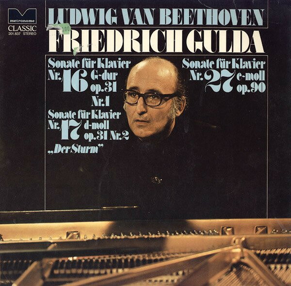 ・アーティスト Ludwig van Beethoven , Friedrich Gulda ・タイトル Sonate F?r Klavier Nr.16 G-dur Op.31 Nr.1, Sonate F?r Klavier Nr.17...