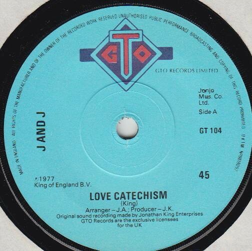 ・アーティスト J & J ・タイトル Love Catechism ・レーベル・型番 GTO GT104 ・フォーマット 7インチレコード ・コンディション(盤) 良い (VG+) ・コンディション(ジャケット) プレインカバー（元ジャケ...