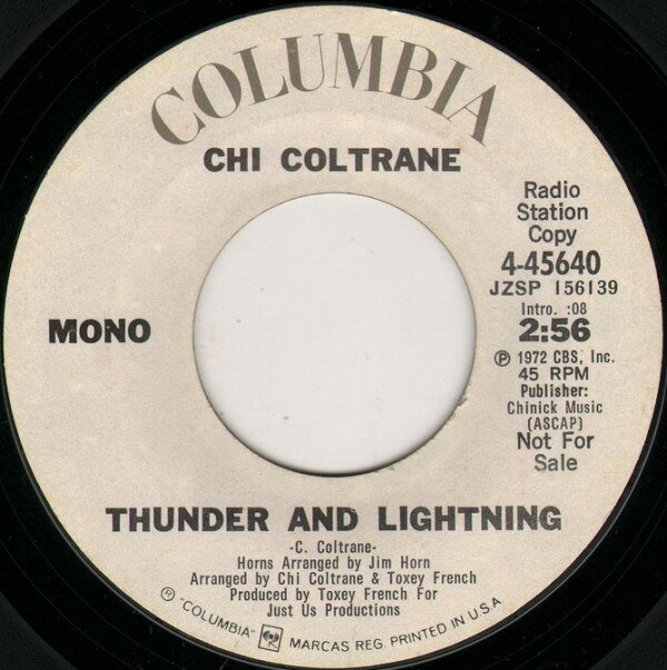 ・アーティスト Chi Coltrane ・タイトル Thunder And Lightning ・レーベル・型番 Columbia 445640 ・フォーマット 7" ・コンディション(盤) 良い (VG+) ・コンディション(ジャケット...
