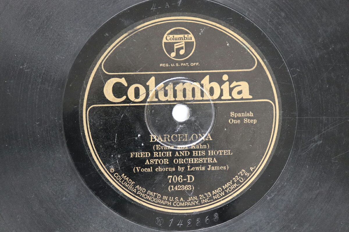 ・アーティスト Fred Rich And His Hotel Astor Orchestra ・タイトル Barcelona / On The Riviera ・レーベル・型番 COLUMBIA 706D ・フォーマット 78回転SP盤レ...