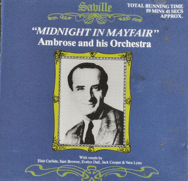 ・アーティスト Ambrose & His Orchestra ・タイトル Midnight In Mayfair ・レーベル・型番 Saville Records SVL207 ・フォーマット LPレコード ・コンディション(盤) 良い ...