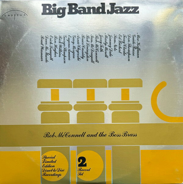 ・アーティスト Rob McConnell & The Boss Brass ・タイトル Big Band Jazz ・レーベル・型番 Umbrella UMBDD4 ・フォーマット LPレコード ・コンディション(盤) 良い (VG+) ...