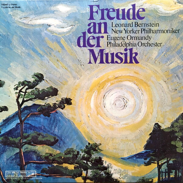 ・アーティスト Leonard Bernstein , New York Philharmonic , Eugene Ormandy , The Philadelphia Orchestra ・タイトル Freude An Der Musi...