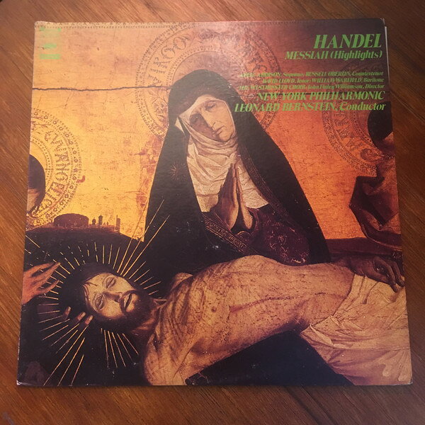 ・アーティスト Leonard Bernstein, New York Philharmonic ・タイトル Handel: Messiah Highlights ・レーベル・型番 CBS SONY FCCA149 ・フォーマット LPレコ...