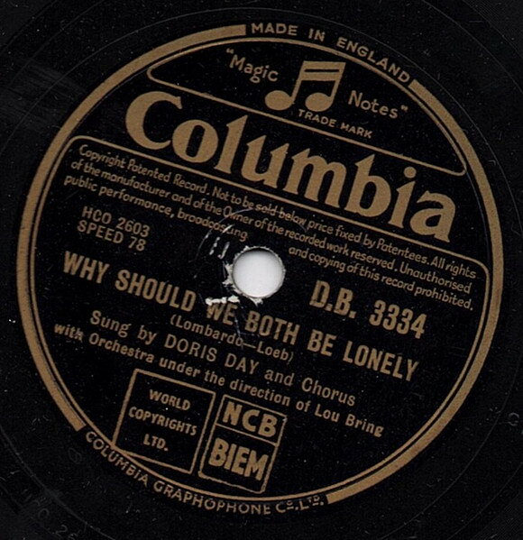 ・アーティスト Doris Day, Paul Weston & His Orchestra ・タイトル Why Should We Both Be Lonely / Mister Tap Toe ・レーベル・型番 COLUMBIA DB3...