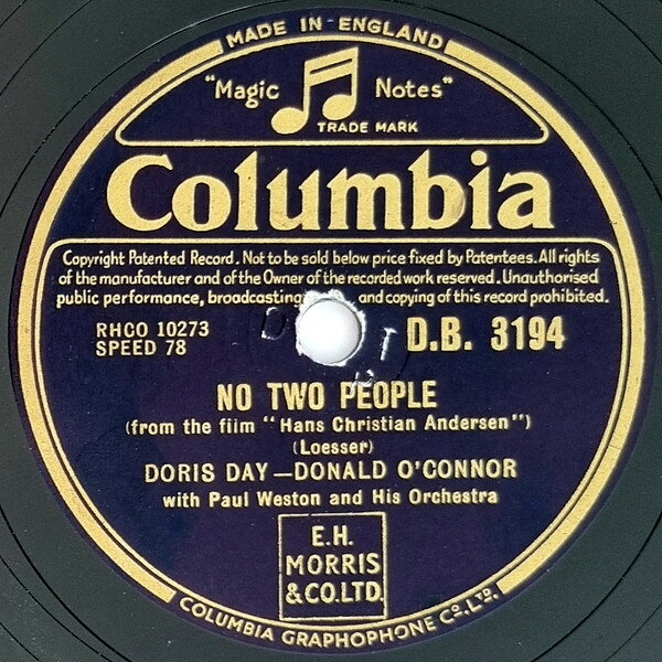 ・アーティスト Doris Day, Donald Oconnor, Paul Weston & His Orchestra ・タイトル No Two People / You Cant Lose Me ・レーベル・型番 COLUMBIA ...