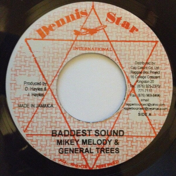 ・アーティスト General Trees, Mikey Melody ・タイトル Baddest Sound / Agony Whine ・レーベル・型番 Dennis Star International NONE ・フォーマット 7イ...