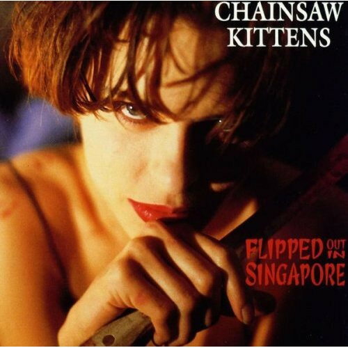 ・アーティスト Chainsaw Kittens ・タイトル Flipped Out in Singapore ・レーベル・型番 Mammoth Records MR00342 ・フォーマット CD ・コンディション(盤) 良い (VG+)...