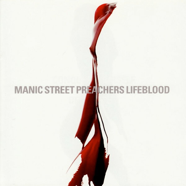・アーティスト Manic Street Preachers ・タイトル Lifeblood ・レーベル・型番 Sony Music UK, Sony Music Asia 5188852 ・フォーマット CD ・コンディション(盤) 良い...