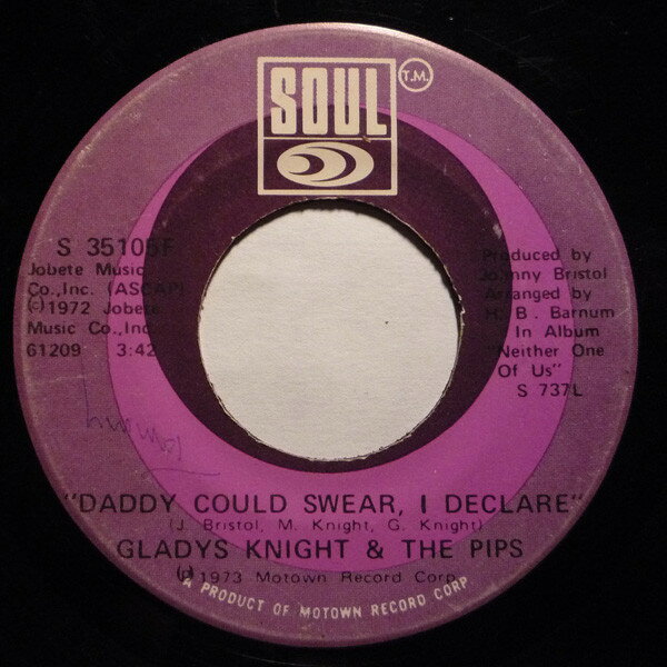 ・アーティスト Gladys Knight & The Pips ・タイトル Daddy Could Swear, I Declare / For Once In My Life ・レーベル・型番 Soul S35105F ・フォーマット ...