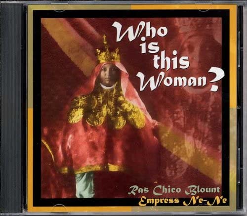 ・アーティスト Ras Chico Blount, Empress Ne Ne ・タイトル Who Is This Woman? ・レーベル・型番 Music Doctor US MDCD852 ・フォーマット CD ・コンディション(盤)...
