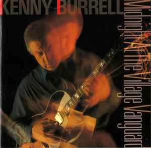 ・アーティスト Kenny Burrell ・タイトル Midnight At The Village Vanguard ・レーベル・型番 Bellaphon KICJ178 ・フォーマット CD ・コンディション(盤) 非常に良い(EX)...