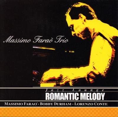・アーティスト Massimo Farao ・タイトル Jazz Lounge - Romantic Melody ・レーベル・型番 Azzurra Music PRTRIJ1004 ・フォーマット CD ・コンディション(盤) 良い (V...