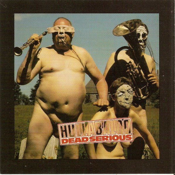 ・アーティスト Hullabaloo ・タイトル Dead Serious ・レーベル・型番 Toxic Shock, Musical Tragedies TXCD22 ・フォーマット CD ・コンディション(盤) 良い (VG+) ・コン...