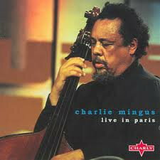 ・アーティスト Charles Mingus ・タイトル Live In Paris ・レーベル・型番 Charly Records SNAP062CD ・フォーマット CD ・コンディション(盤) 良い (VG+) ・コンディション(ジャ...