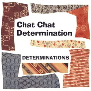 ・アーティスト DETERMINATIONS, WILLIE NELSON, 高津直由; PAUL ANKA ・タイトル Chat Chat Determination ・レーベル・型番 Universal UPCH1178 ・フォーマット...