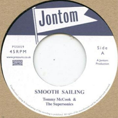 ・アーティスト Tommy McCook, Supersonics ・タイトル Smooth Sailing / Jerk Time ・レーベル・型番 Pressure Sounds PSS059 ・フォーマット 7インチレコード ・コンデ...