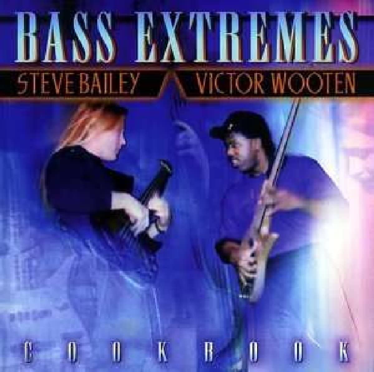 ・アーティスト Steve Bailey, Victor Wooten ・タイトル Bass Extremes - Cookbook ・レーベル・型番 Tone Center TC40032 ・フォーマット CD ・コンディション(盤) 良...