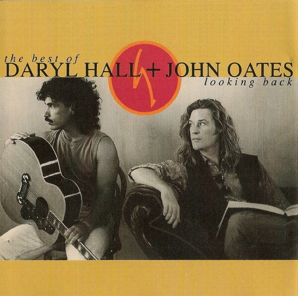・アーティスト Daryl Hall & John Oates ・タイトル Best Of Daryl Hall & John Oates: Looking Back ・レーベル・型番 BMG, RCA, Arista PD90388 ・フ...