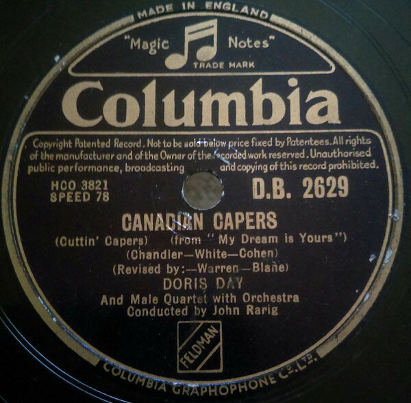 ・アーティスト Doris Day ・タイトル Canadian Capers / The Seine ・レーベル・型番 COLUMBIA DB2629 ・フォーマット 78回転SP盤レコード ・コンディション(盤) 良い (VG+) ・コ...