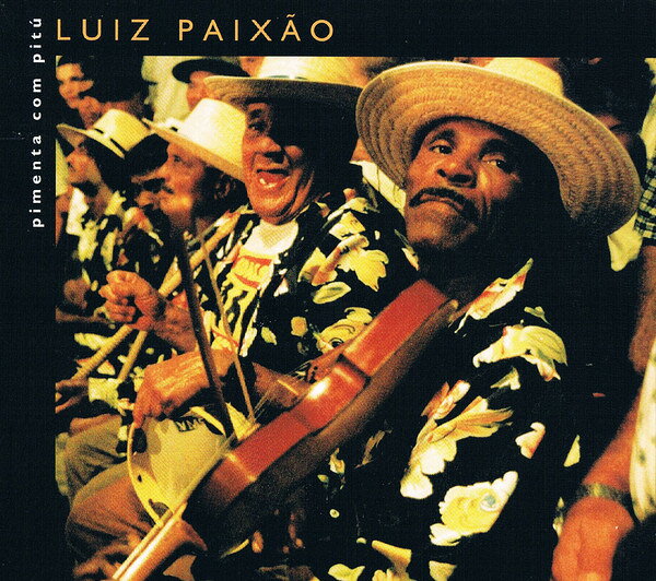 ・アーティスト Luiz Paix?o ・タイトル Pimenta Com Pit? ・レーベル・型番 Outro Brasil OB53120090 ・フォーマット CD ・コンディション(盤) 非常に良い(EX) ・コンディション(ジャ...