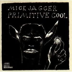 ・アーティスト ミック・ジャガー ・タイトル Primitive Cool ・レーベル・型番 Columbia CK40919 ・フォーマット CD ・コンディション(盤) 良い (VG+) ・コンディション(ジャケット) ・コンディション...