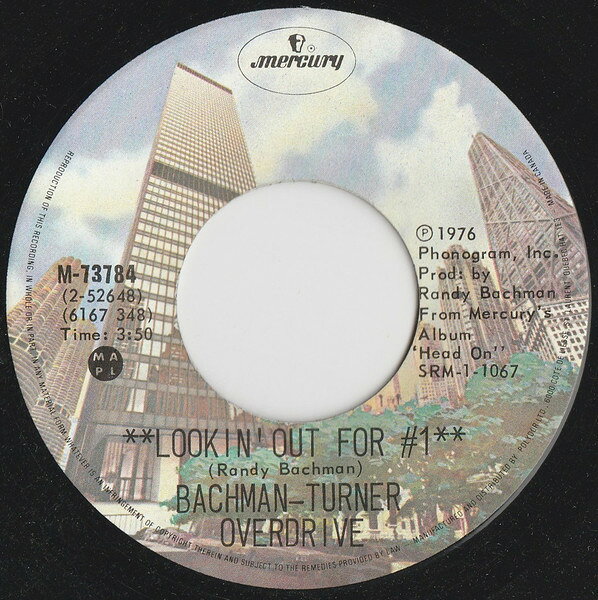 ・アーティスト Bachman-Turner Overdrive ・タイトル Lookin' Out For #1 ・レーベル・型番 Mercury M73784 ・フォーマット 7インチレコード ・コンディション(盤) 良い (VG+) ...