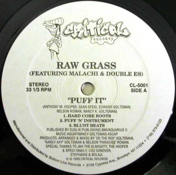 ・アーティスト Raw Grass, Malachi & Double Es ・タイトル Puff It ・レーベル・型番 Critical Records CL5001 ・フォーマット 12インチレコード ・コンディション(盤) 非常に良...