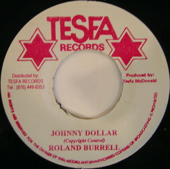 ・アーティスト Roland Burrell ・タイトル Johnny Dollar ・レーベル・型番 Tesfa Records NONE ・フォーマット 7インチレコード ・コンディション(盤) 良い (VG+) ・コンディション(ジャ...