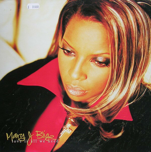・アーティスト Mary J Blige ・タイトル Love Is All We Need ・レーベル・型番 Universal, MCA Records MCT49027 ・フォーマット 12インチレコード ・コンディション(盤) 良い...
