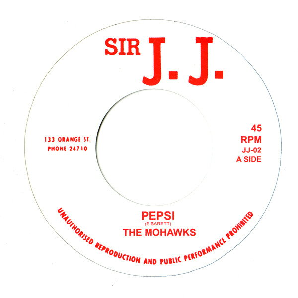 ・アーティスト Mohawks ・タイトル Pepsi / Mony Mony ・レーベル・型番 Sir J. J. JJ02 ・フォーマット 7インチレコード ・コンディション(盤) 良い (VG+) ・コンディション(ジャケット) ・コ...