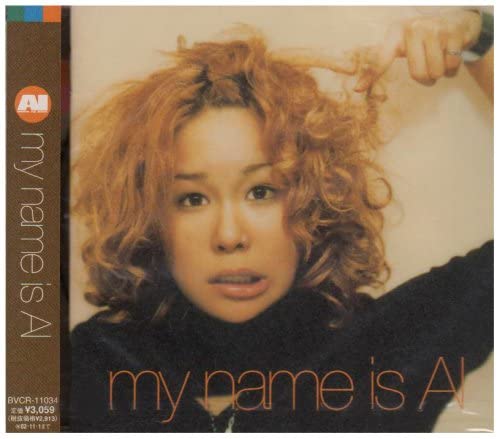 ・アーティスト AI, Diggy-MO, TAKUYA HARADA, YUKIKO MITSUI, Shinnosuke, Ars Wizard C-VE; JUNKO ・タイトル my name is AI ・レーベル・型番 ・フォー...