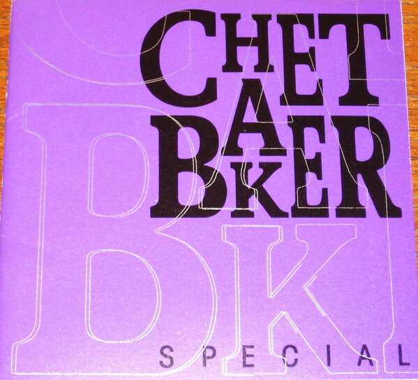 ・アーティスト Chet Baker ・タイトル Special ・レーベル・型番 Pacific Jazz TOCJ5208 ・フォーマット CD ・コンディション(盤) 良い (VG+) ・コンディション(ジャケット) ・コンディション...