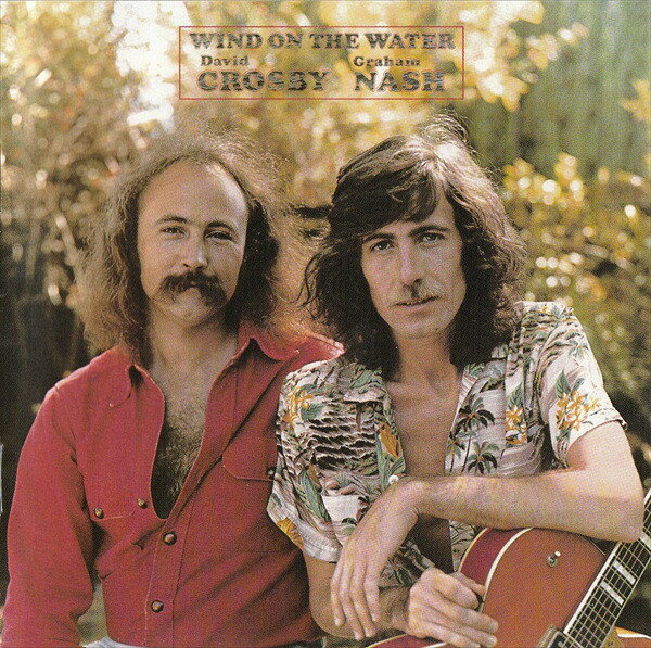 ・アーティスト Crosby & Nash ・タイトル Wind On The Water ・レーベル・型番 MCA Records 0881120432 ・フォーマット CD ・コンディション(盤) 良い (VG+) ・コンディション(ジ...