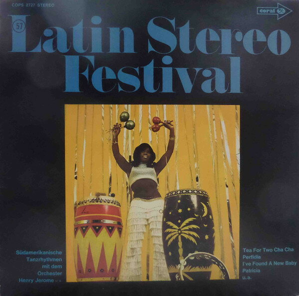 ・アーティスト Various ・タイトル Latin Stereo Festival ・レーベル・型番 MCA Coral COPS2727 ・フォーマット LPレコード ・コンディション(盤) 良い (VG+) ・コンディション(ジャケ...
