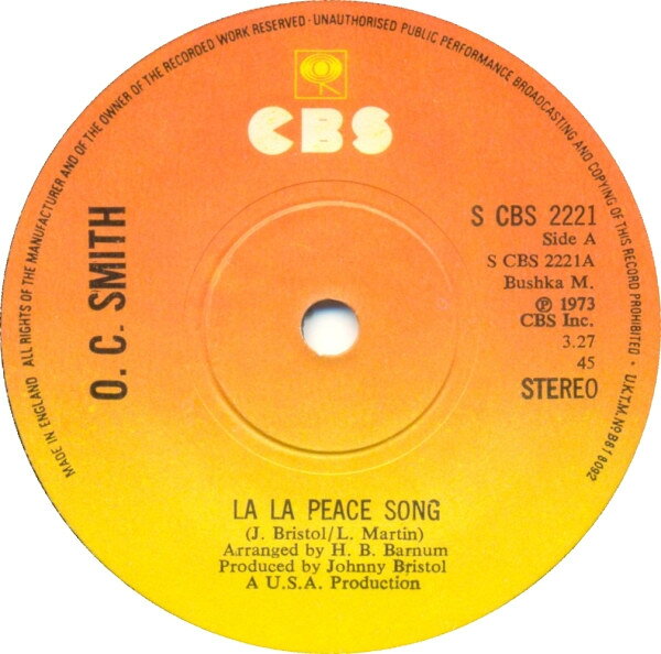 ・アーティスト O.c. Smith ・タイトル La La Peace Song ・レーベル・型番 CBS SCBS2221 ・フォーマット 7インチレコード ・コンディション(盤) 良い (VG+) ・コンディション(ジャケット) プレ...