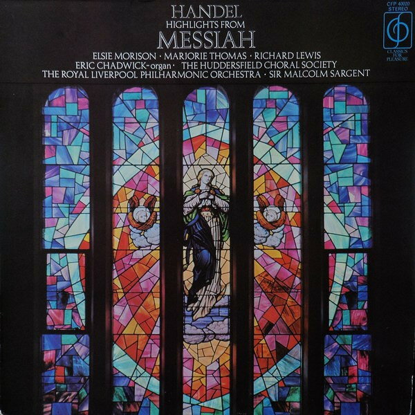 ・アーティスト Handel ・タイトル Highlights From Messiah ・レーベル・型番 Classics For Pleasure CFP40020 ・フォーマット LPレコード ・コンディション(盤) 良い (VG+)...