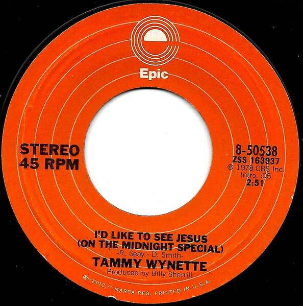 ・アーティスト Tammy Wynette ・タイトル I'd Like To See Jesus (On The Midnight Special) ・レーベル・型番 EPIC 850538 ・フォーマット 7インチレコード ・コンディシ...