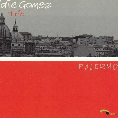 ・アーティスト Eddie Gomez Trio ・タイトル Palermo ・レーベル・型番 JAZZ EYES JAZZEYES002 ・フォーマット CD ・コンディション(盤) 非常に良い(EX) ・コンディション(ジャケット) 非...