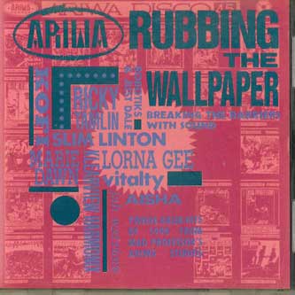 ・アーティスト Various ・タイトル Rubbing The Wallpaper ・レーベル・型番 JIMCO CECC00089 ・フォーマット CD ・コンディション(盤) 非常に良い(EX) ・コンディション(ジャケット) 良い...