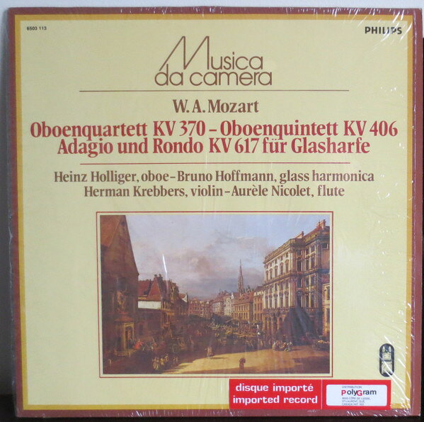 ・アーティスト Mozart ・タイトル Oboe Quartet, Kv 370; Adagio And Rondo, K.617/ Quintet, Kv 406 ・レーベル・型番 Philips 6503113 ・フォーマット LPレ...