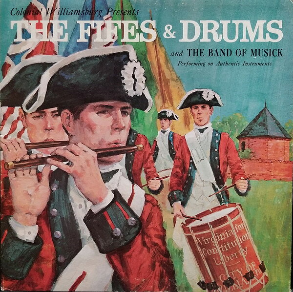 ・アーティスト Fifes & Drums & Band Of Musick ・タイトル Colonial Williamsburg Presents ・レーベル・型番 COLONIAL WILLIAMSBURG FOUNDATION WS...