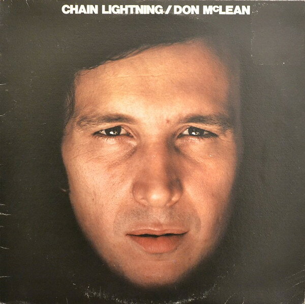 ・アーティスト Don McLean ・タイトル Chain Lightning ・レーベル・型番 Millennium BXL17756 ・フォーマット LPレコード ・コンディション(盤) 良い (VG+) ・コンディション(ジャケット...