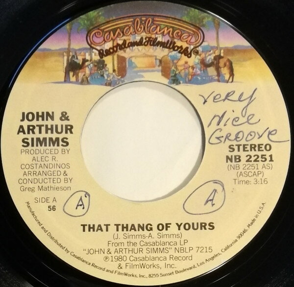 ・アーティスト John & Arthur Simms ・タイトル That Thang Of Yours ・レーベル・型番 Casablanca NB2251 ・フォーマット 7インチレコード ・コンディション(盤) 良い (VG+) ・...