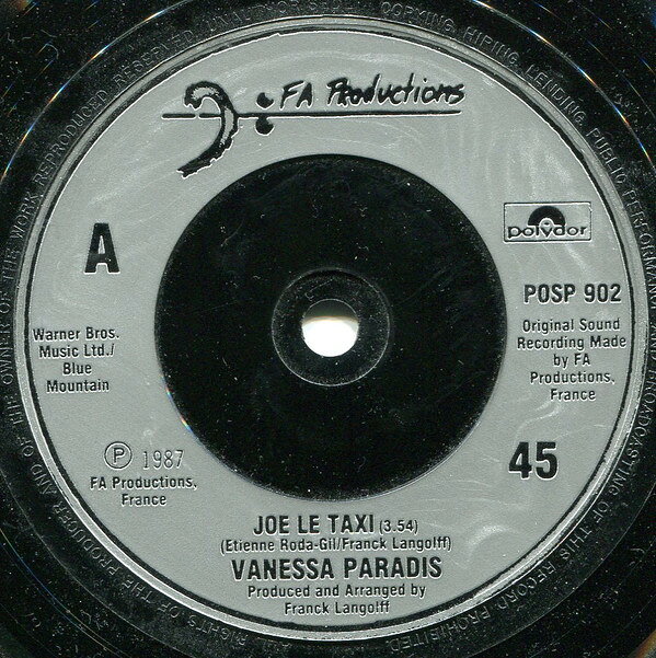 ・アーティスト Vanessa Paradis ・タイトル Joe Le Taxi ・レーベル・型番 POLYDOR, FA PRODUCTIONS POSP902 ・フォーマット 7インチレコード ・コンディション(盤) 良い (VG+)...